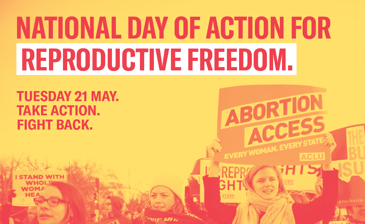 National Day of Action for Reproductive Freedom - ACLU of Michigan